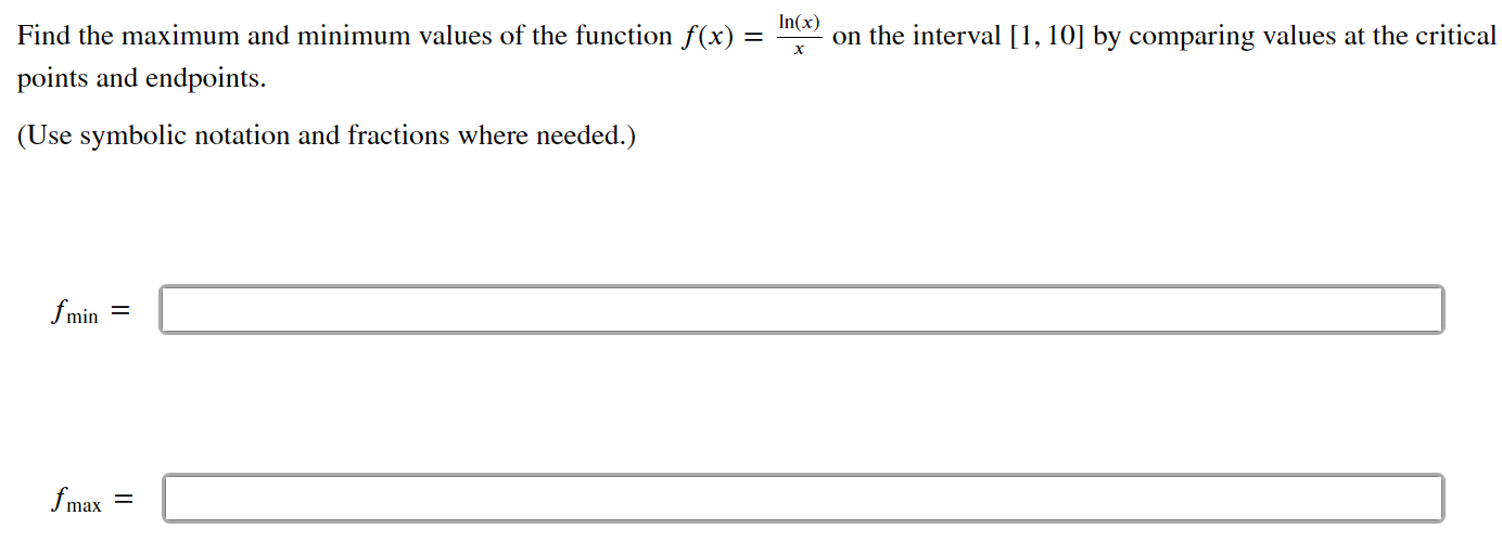 Solved Find the maximum and minimum values of the function | Chegg.com