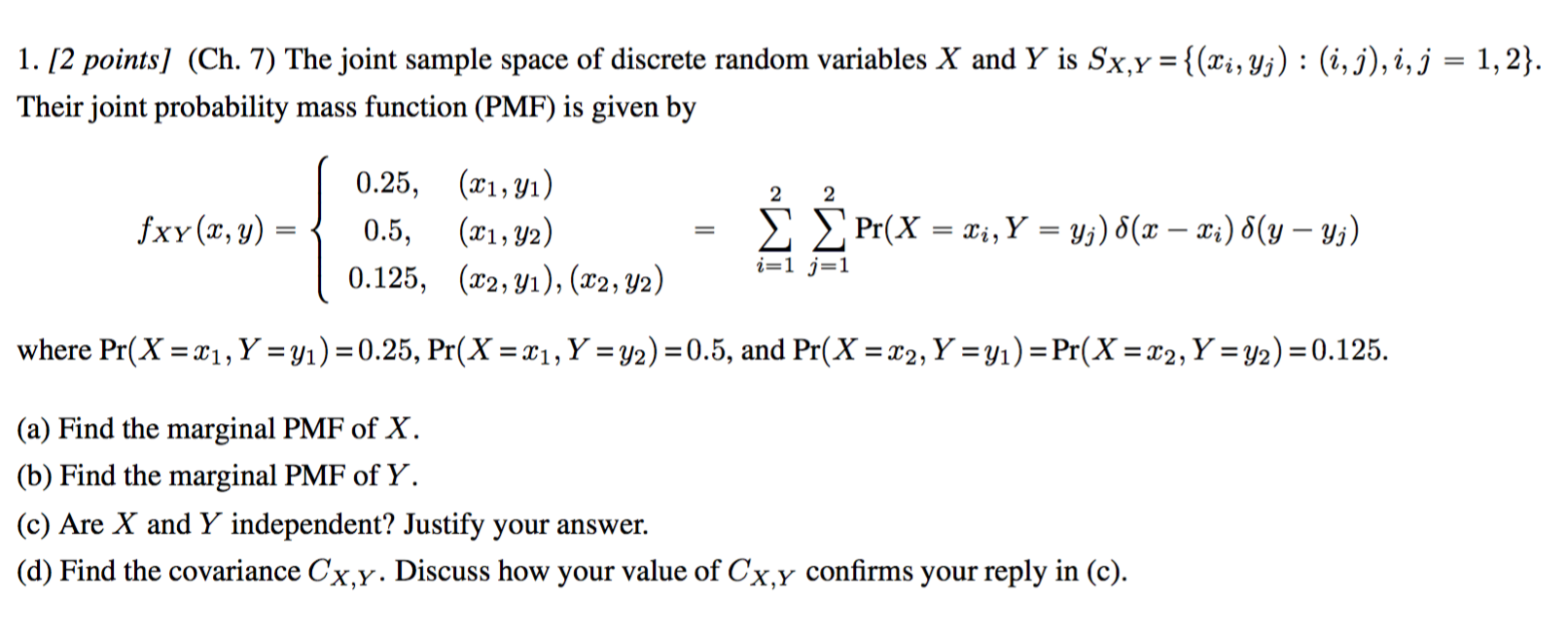 Solved 1. [2 points] (Ch. 7) The joint sample space of | Chegg.com