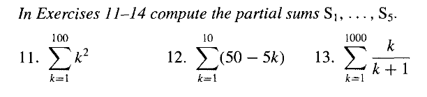 Solved In Exercises 11-14 compute the partial sums S1,…,S5. | Chegg.com