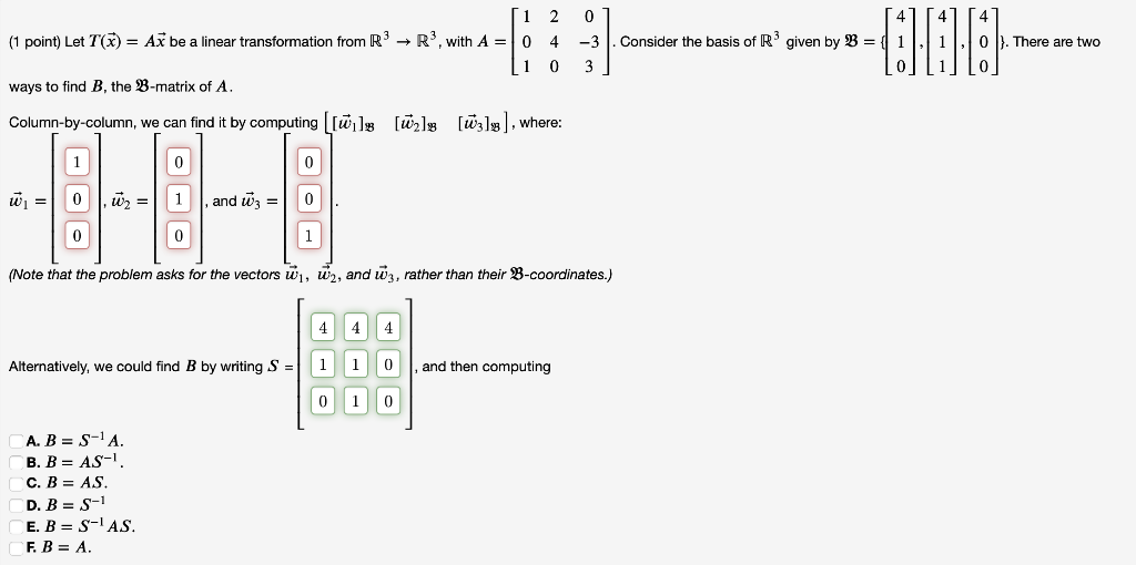 Solved (1 point) Let 𝑇(𝑥⃗)=𝐴𝑥⃗T(x→)=Ax→ be a | Chegg.com