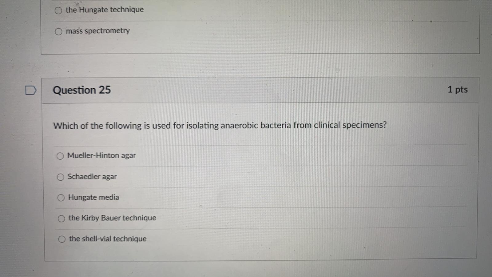 Solved the Hungate technique O mass spectrometry Question 25 | Chegg.com