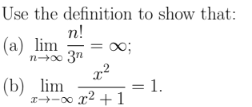 Solved Use the definition to show that: (a) limn→∞3nn!=∞; | Chegg.com