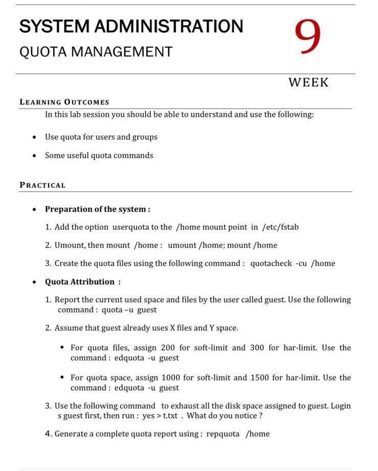 Solved SYSTEM ADMINISTRATION QUOTA MANAGEMENT 9 WEEK | Chegg.com