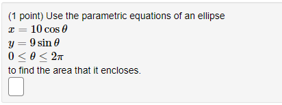 Solved (1 point) Consider the parametric curve: 16 +3 y 16t | Chegg.com