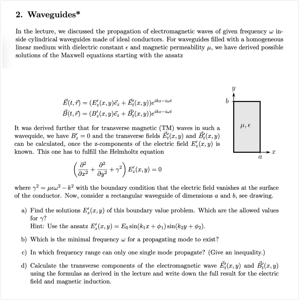 2. Waveguides* In the lecture, we discussed the | Chegg.com
