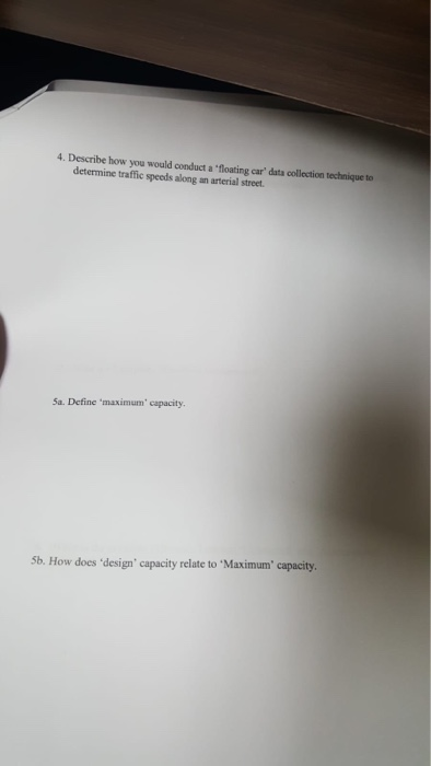 Solved 4. Describe how you would conduct a floating car' | Chegg.com