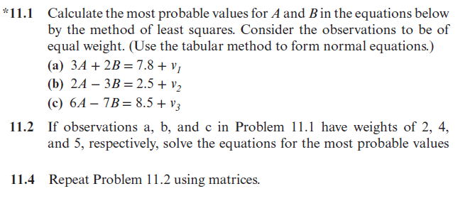 Solved *11.1 Calculate the most probable values for A and B | Chegg.com