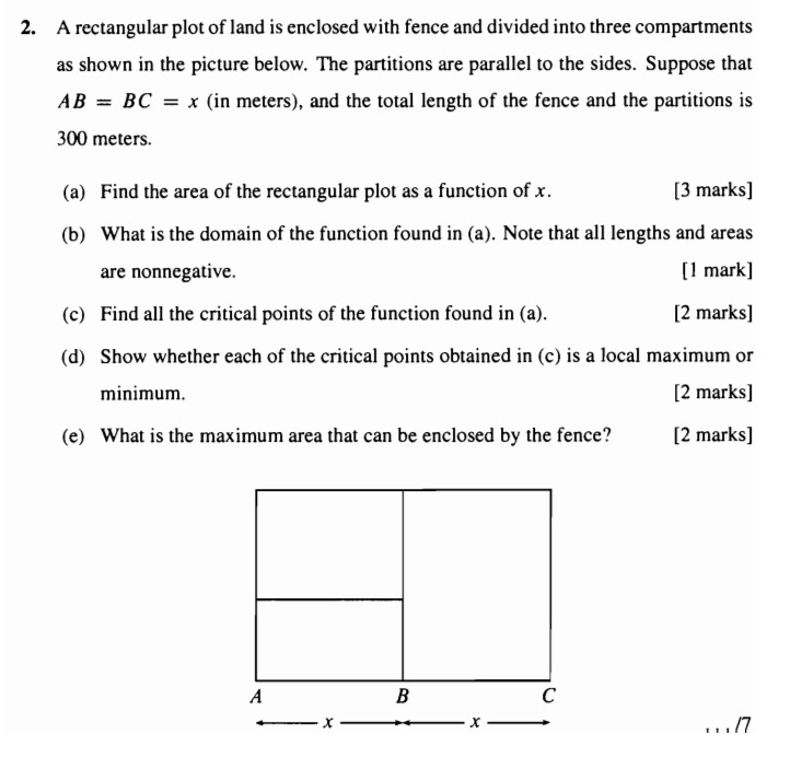 Solved 2. A rectangular plot of land is enclosed with fence | Chegg.com