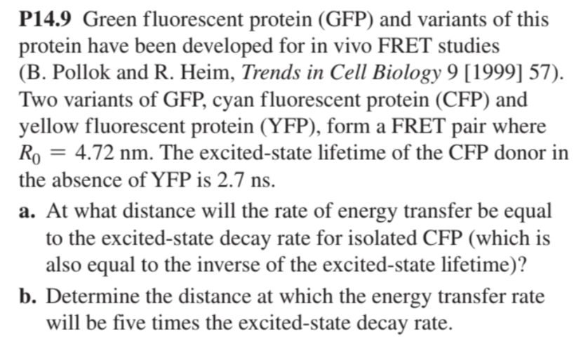 Solved P14.9 Green fluorescent protein (GFP) and variants of | Chegg.com