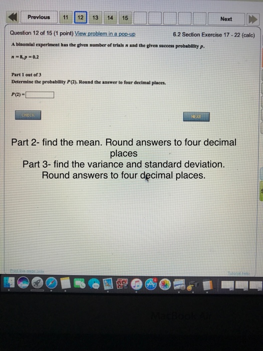 Solved A binomial experiment has the given number of trials | Chegg.com