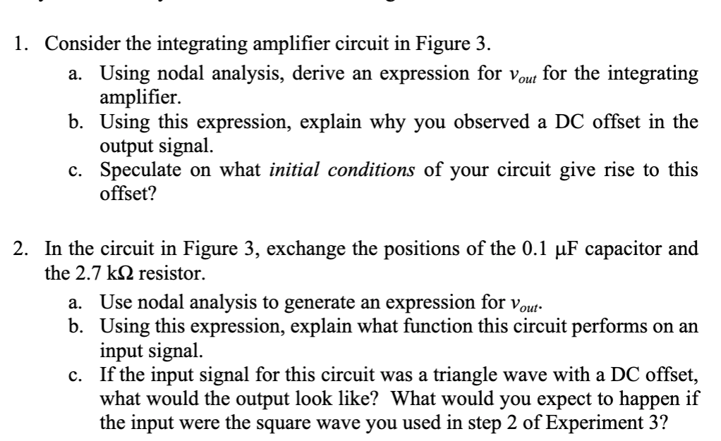 Solved 1. Consider the integrating amplifier circuit in | Chegg.com