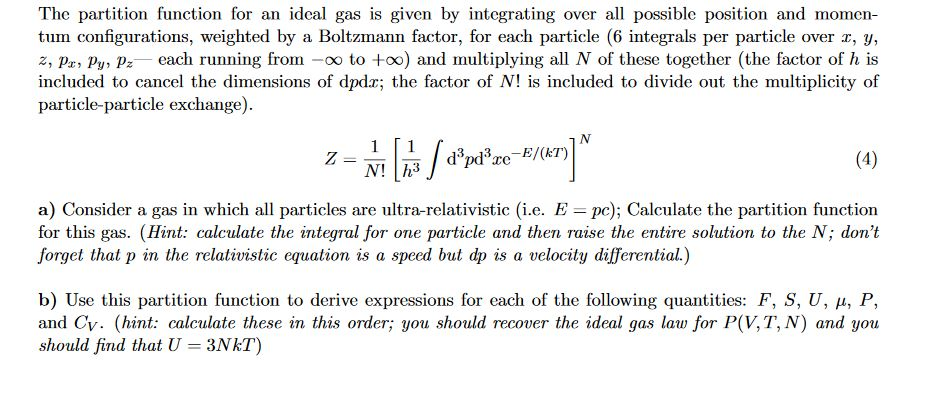 Solved The partition function for an idcal gas is given by | Chegg.com