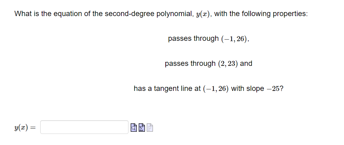Solved What is the equation of the second-degree polynomial, | Chegg.com
