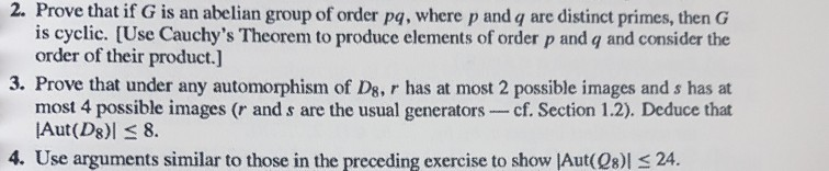 Solved 2. Prove that if G is an abelian group of order pq, | Chegg.com