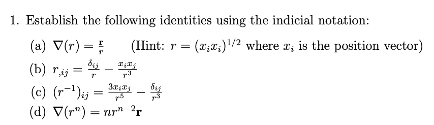 Solved 1. Establish the following identities using the | Chegg.com