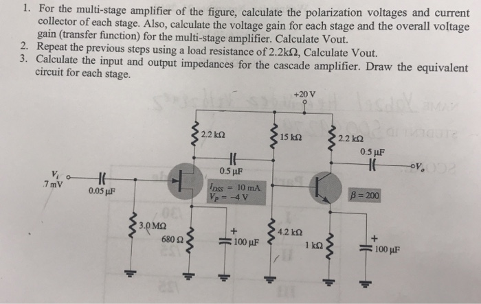Solved 1. For the multi-stage amplifier of the figure, | Chegg.com