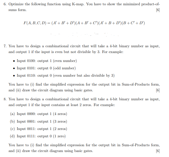 Solved 6. Optimize the following function using K-map. You | Chegg.com