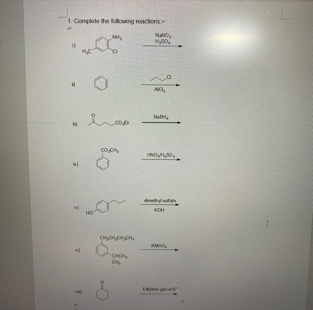 Solved 1. Complete the following reactions: NH2 NaNO2 H2SO4 | Chegg.com