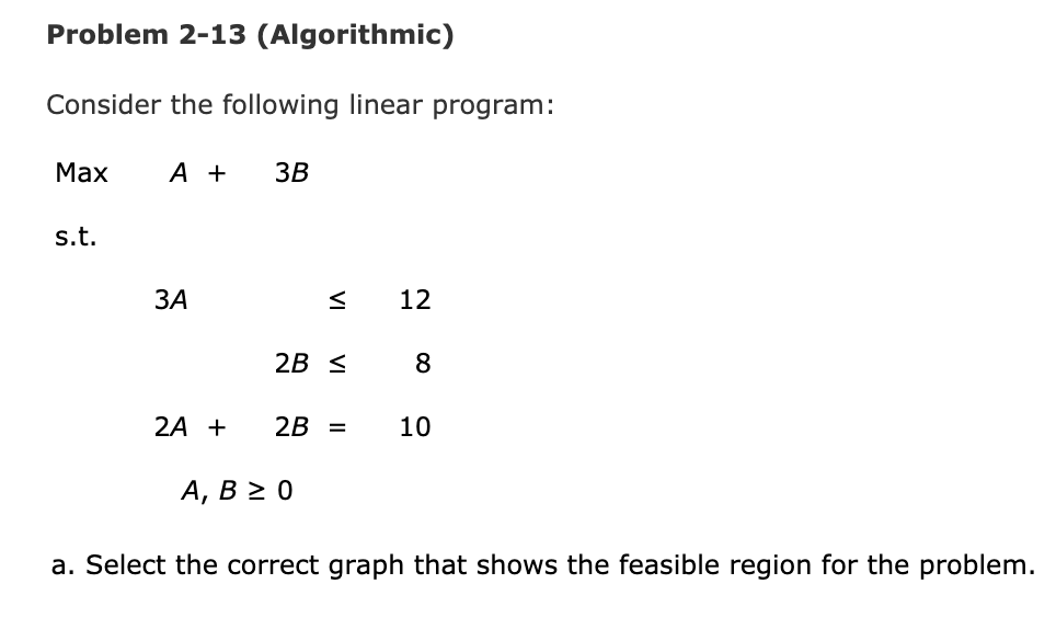 Solved Problem 2-13 (Algorithmic) Consider the following | Chegg.com