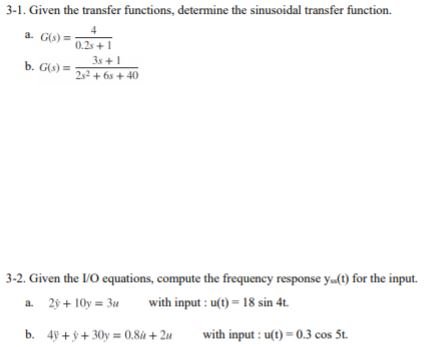 Solved 3-1. Given the transfer functions, determine the | Chegg.com