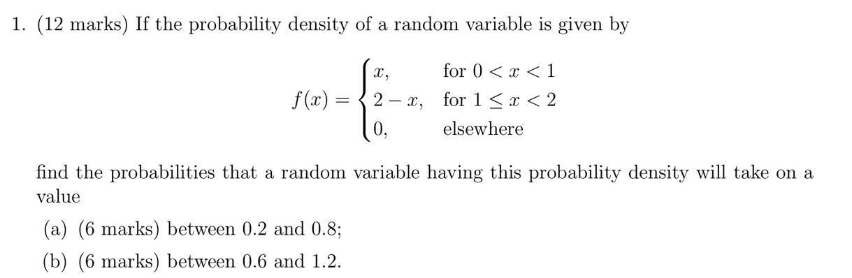 Solved 1. (12 marks) If the probability density of a random | Chegg.com