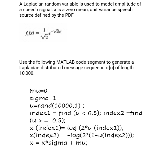 Solved A Laplacian Random Variable Is Used To Model 