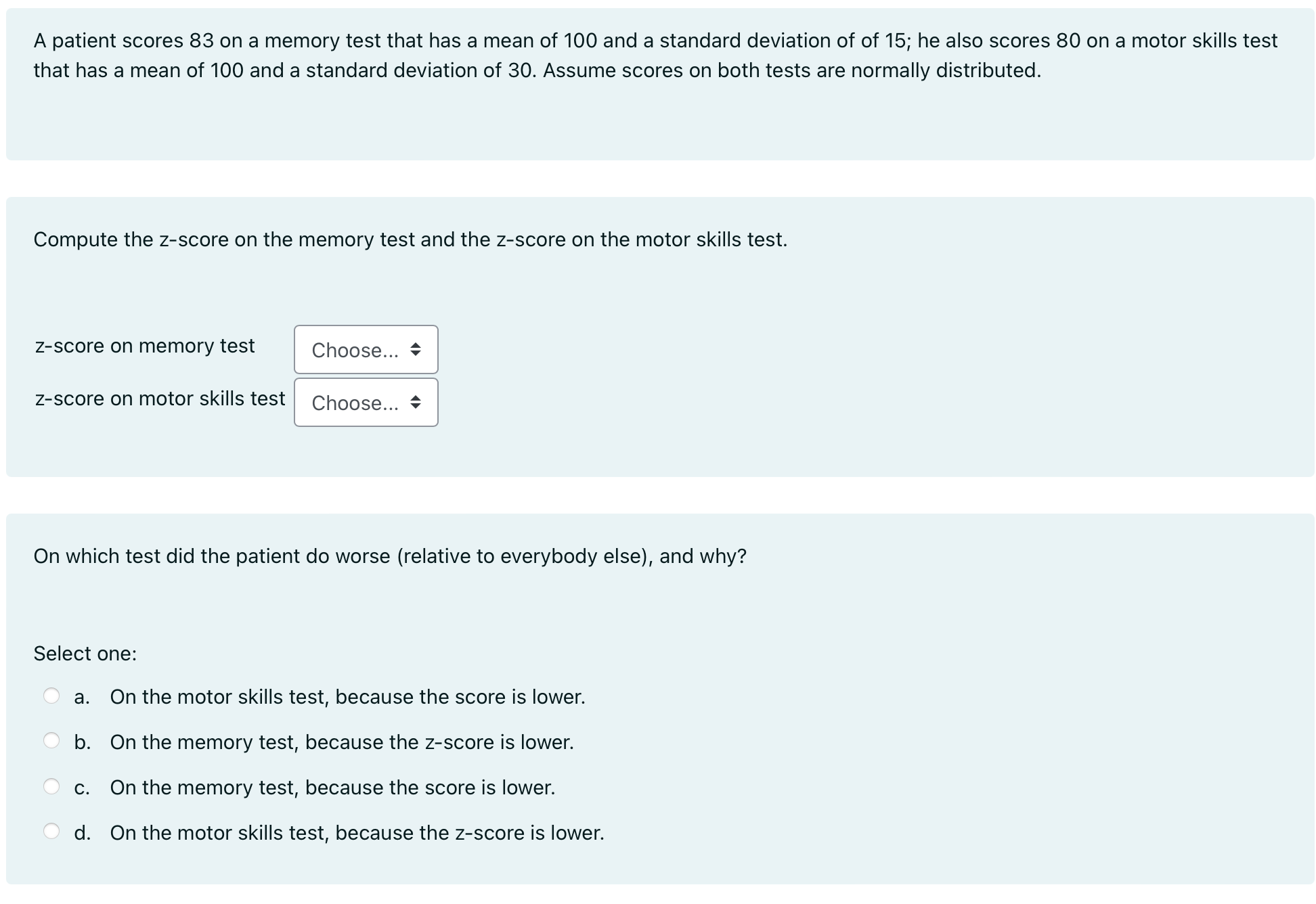 Solved A patient scores 83 on a memory test that has a mean | Chegg.com