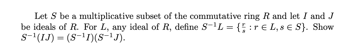 Solved Let S Be A Multiplicative Subset Of The Commutative