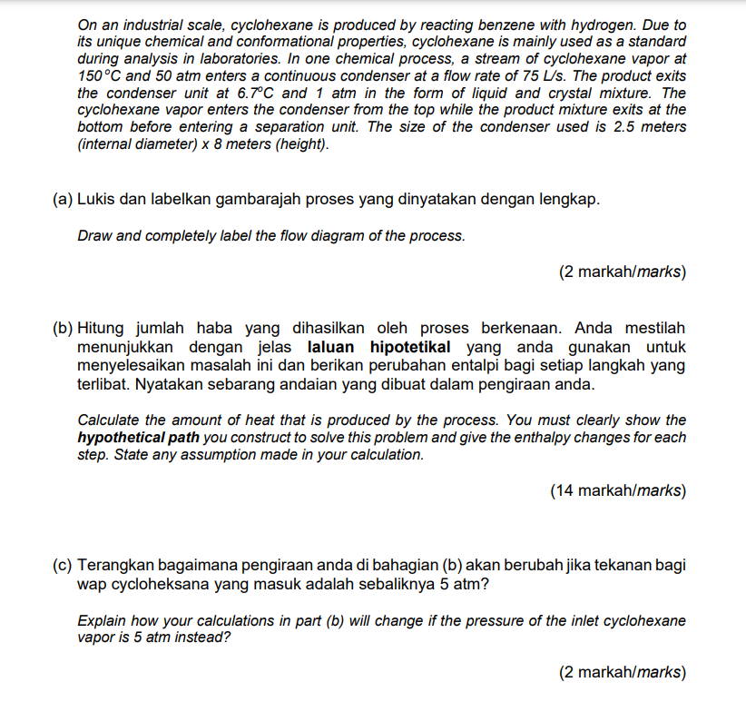 Solved On an industrial scale, cyclohexane is produced by | Chegg.com