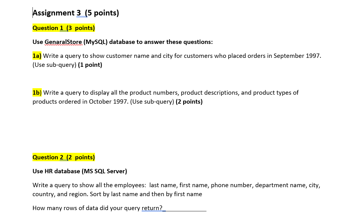 Assignment 3 (5 points) Question 1 (3 points) Use | Chegg.com