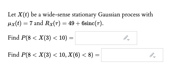 Solved Let X(t) be a wide-sense stationary Gaussian process | Chegg.com