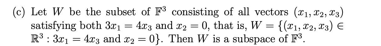 Solved c) Let W be the subset of F3 consisting of all | Chegg.com
