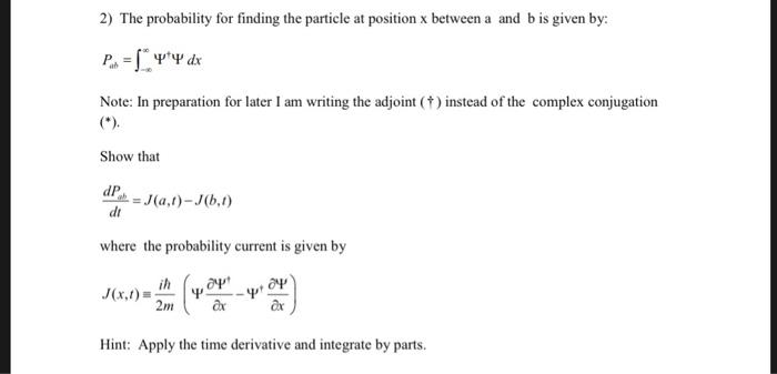 Solved 2) The probability for finding the particle at | Chegg.com