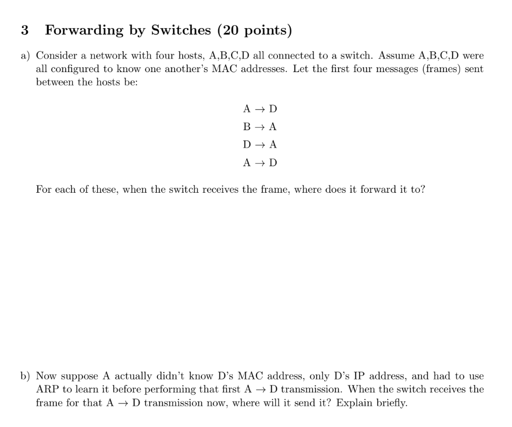 Solved a) Consider a network with four hosts, A,B,C,D all | Chegg.com