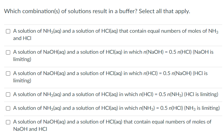 Solved Which combination(s) of solutions result in a buffer? | Chegg.com