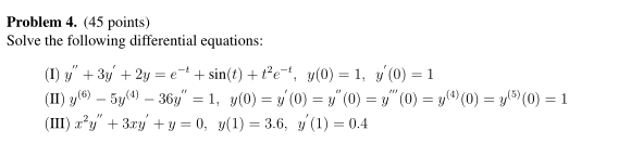 Solved Problem 4. (45 points) Solve the following | Chegg.com