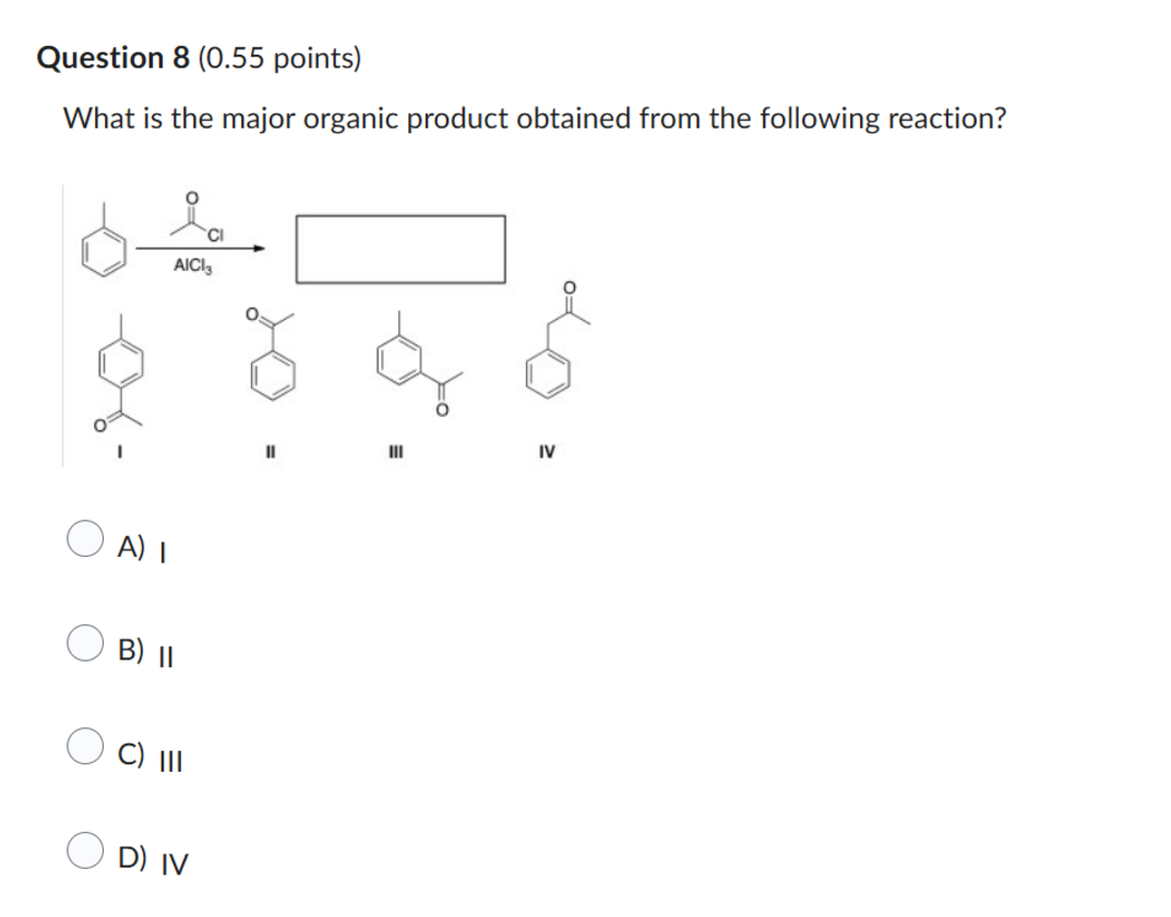 Solved Question 8 ( 0.55 ﻿points) ﻿What is the major organic | Chegg.com