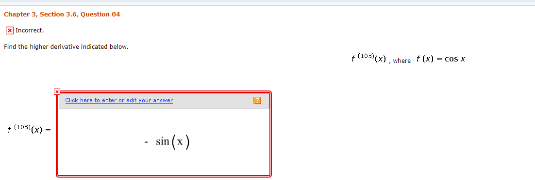 Solved Chapter 3, Section 3.6, Question 04 X Incorrect. Find | Chegg.com