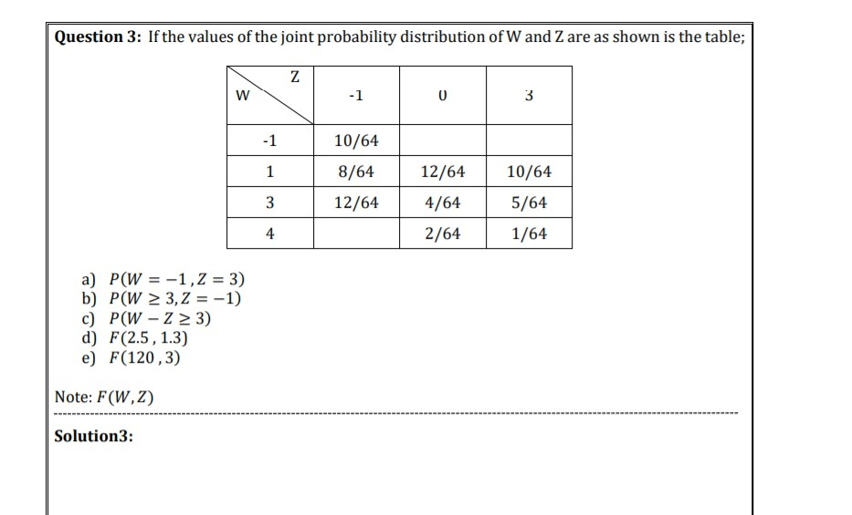 Solved Question 3: If the values of the joint probability | Chegg.com