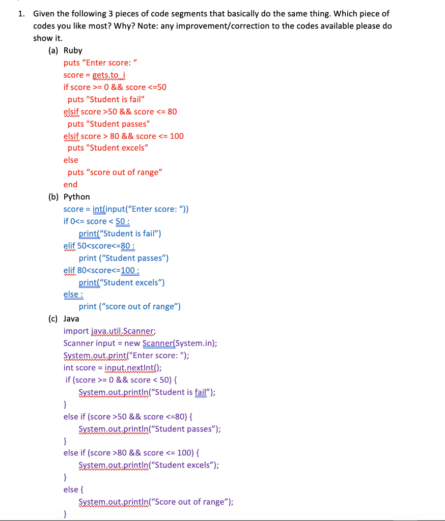 Solved 1. Given the following 3 pieces of code segments that | Chegg.com