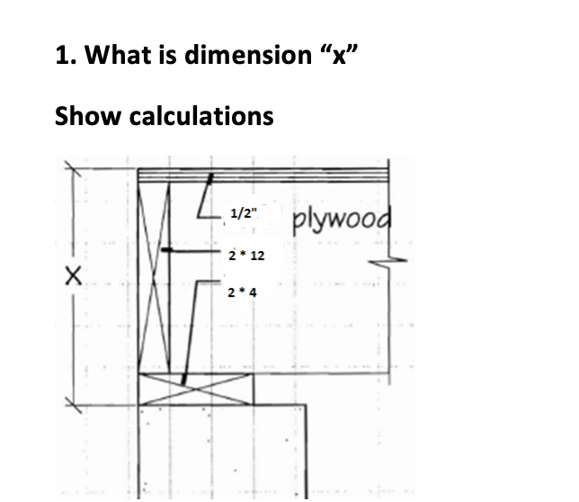Solved 1. What is dimension “x” Show calculations 1/2" | Chegg.com