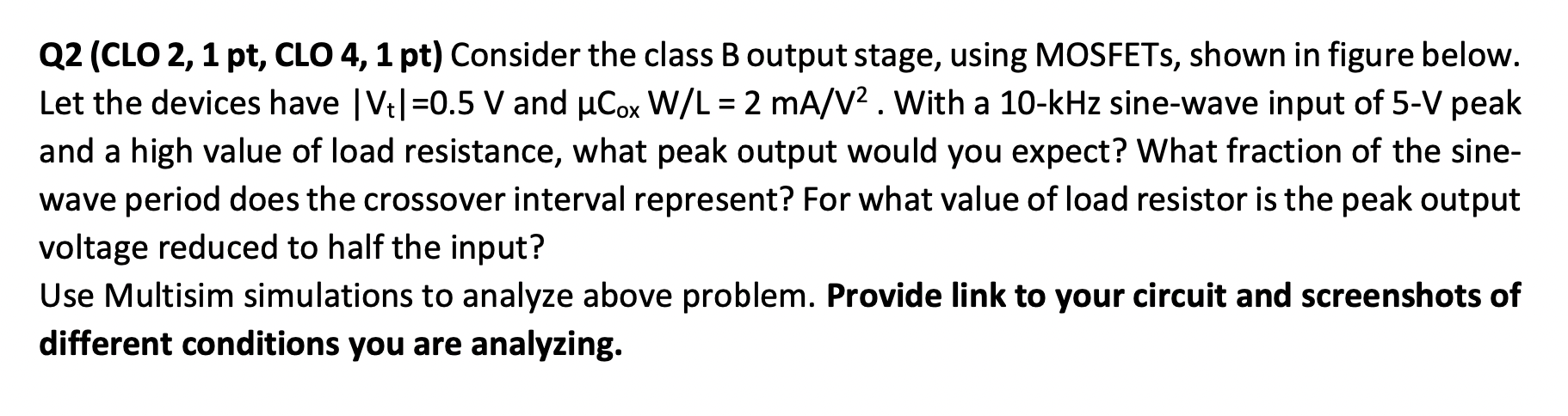 Solved Q2 (CLO 2, 1 pt, CLO 4, 1 pt) Consider the class B | Chegg.com