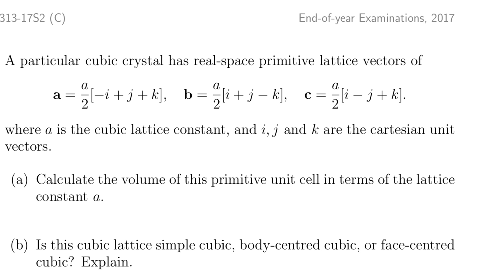 Solved A particular cubic crystal has real-space primitive | Chegg.com