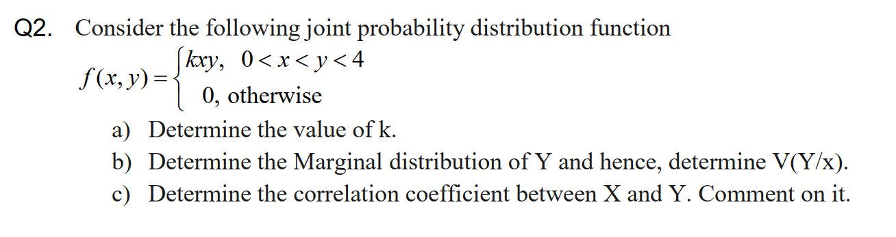 Solved Q2. Consider the following joint probability | Chegg.com