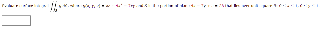 Solved Evaluate surface integral Sle gds, where g(x, y, z) = | Chegg.com