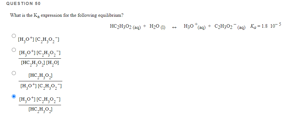 Solved What is the Ka expression for the following | Chegg.com