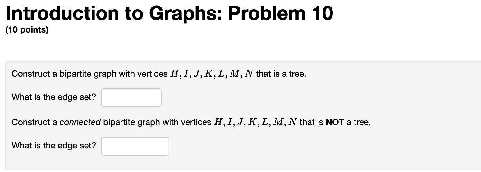 Introduction to Graphs: Problem 10 (10 points) | Chegg.com
