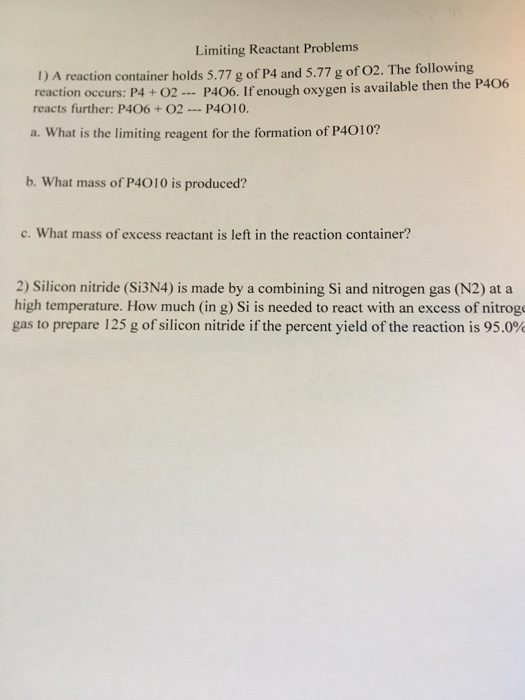 Solved Limiting Reactant Problems 1) A reaction container | Chegg.com