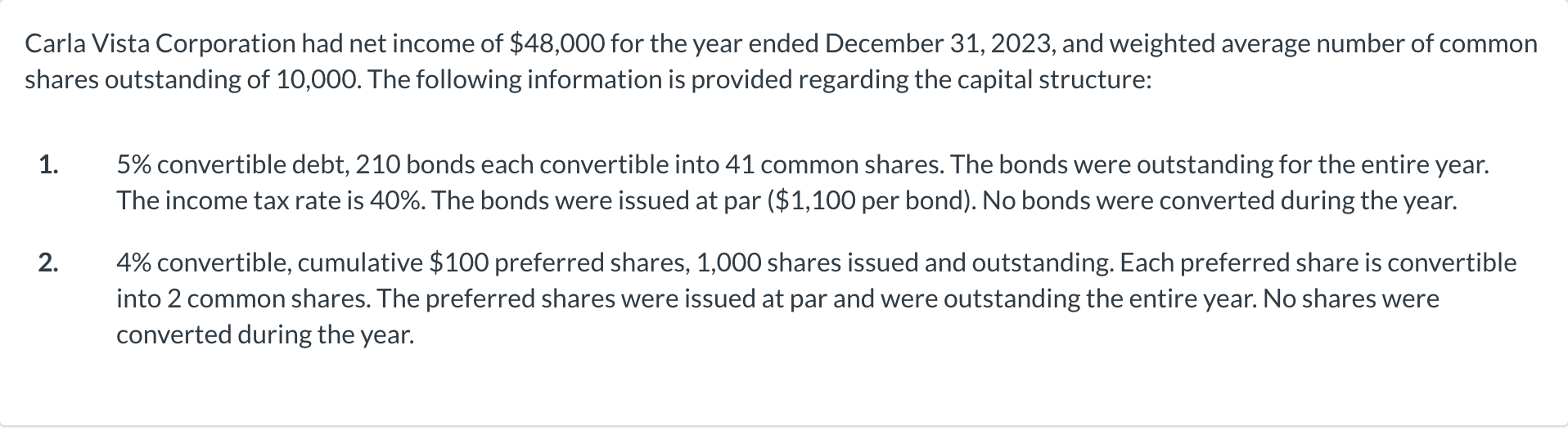 Solved Carla Vista Corporation had net income of $48,000 for | Chegg.com