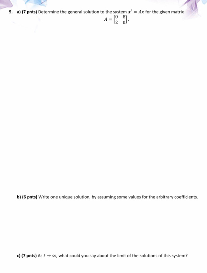Solved 5. a) (7 pnts) Determine the general solution to the | Chegg.com